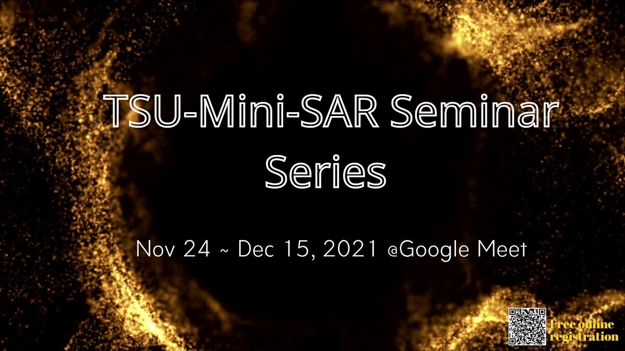 TSU Mini SAR Seminar Series - YouTube