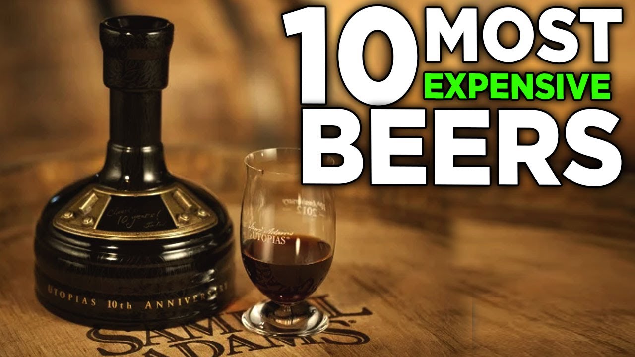 10 Most Expensive Beers in The World! - YouTube