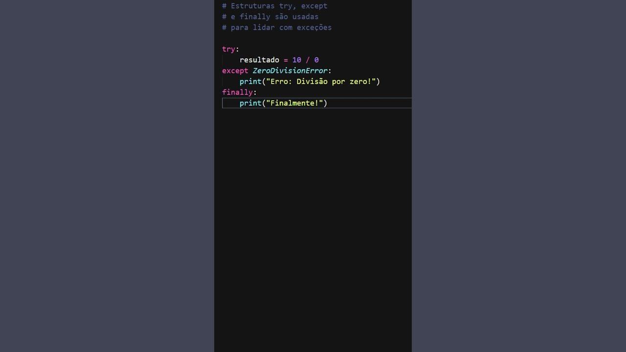 Try Except Finally Em Python Programação Codingbr Python Programming Coding