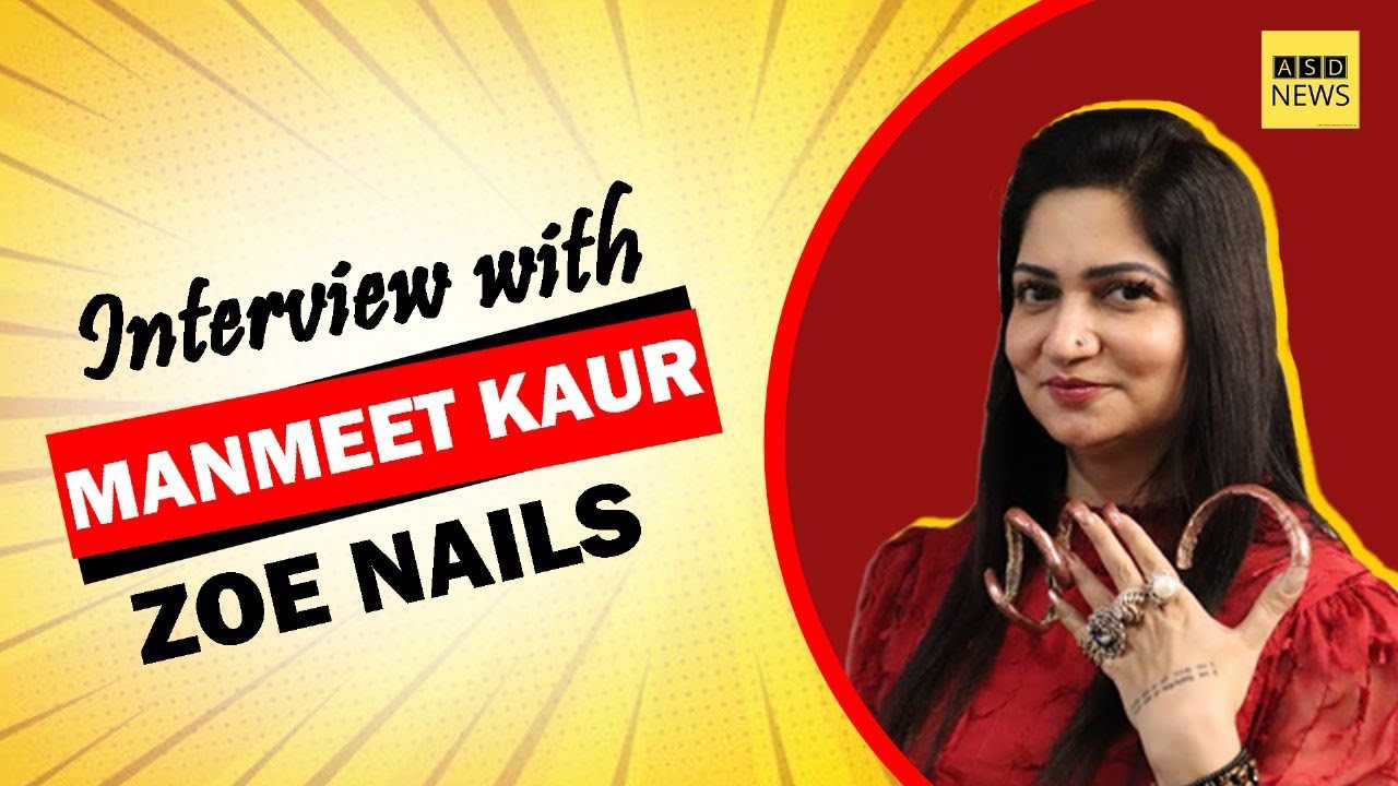 INTERVIEW WITH ZOE NAILS | Most Popular Nail Extension Salon in Delhi ...