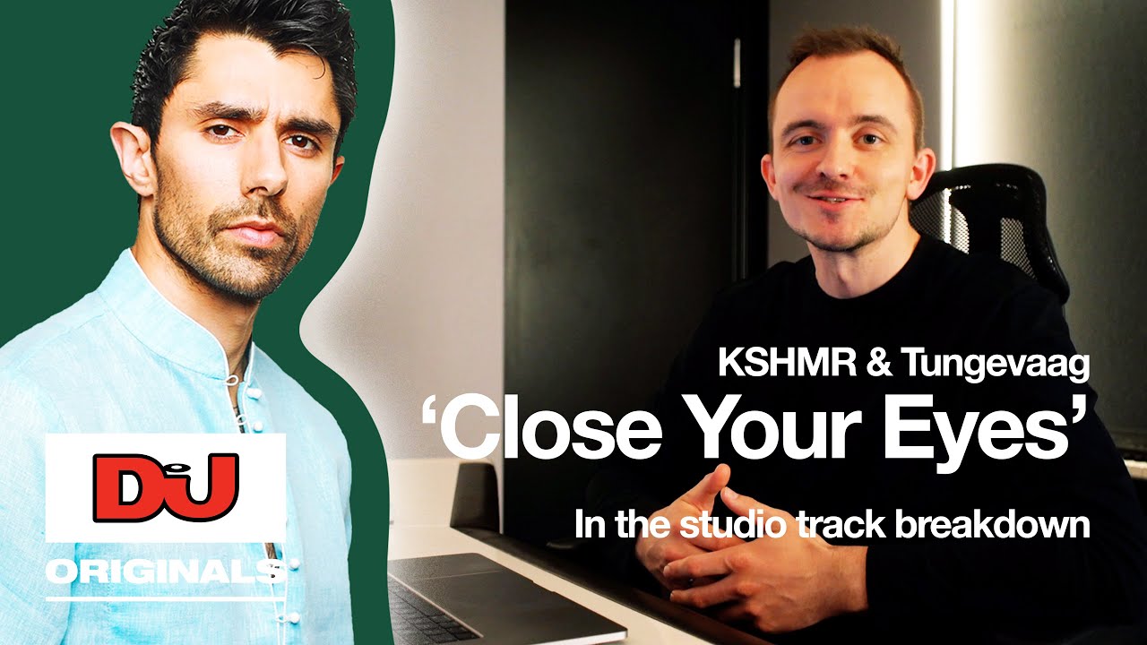 Tungevaag Breaks Down How He Made 'Close Your Eyes' With KSHMR - YouTube
