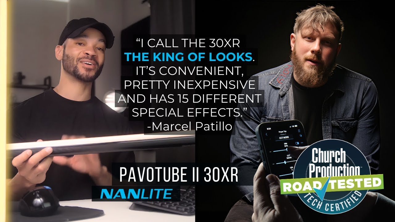 Nanlite PavoTube 30XR Evaluation: Tips for Lighting Church Videos with ...