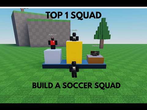 I achieved the best top 1 squad in Build a Soccer Squad Roblox