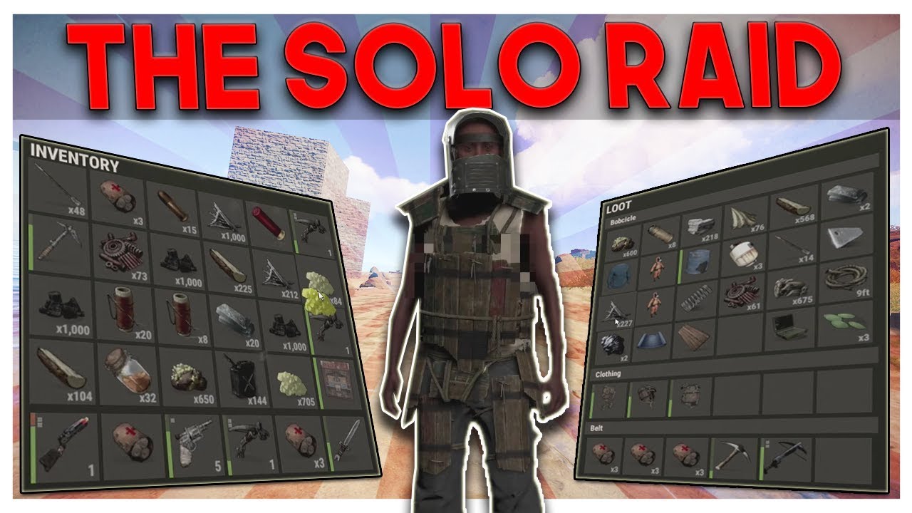The Solo Raid Rust Solo 3 Youtube