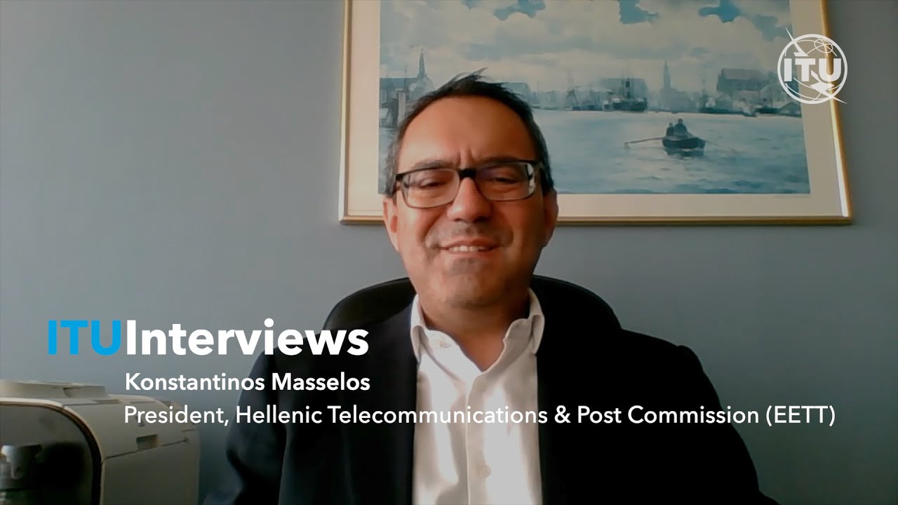 ITU Digital World Interviews: Konstantinos Masselos, President, EETT ...