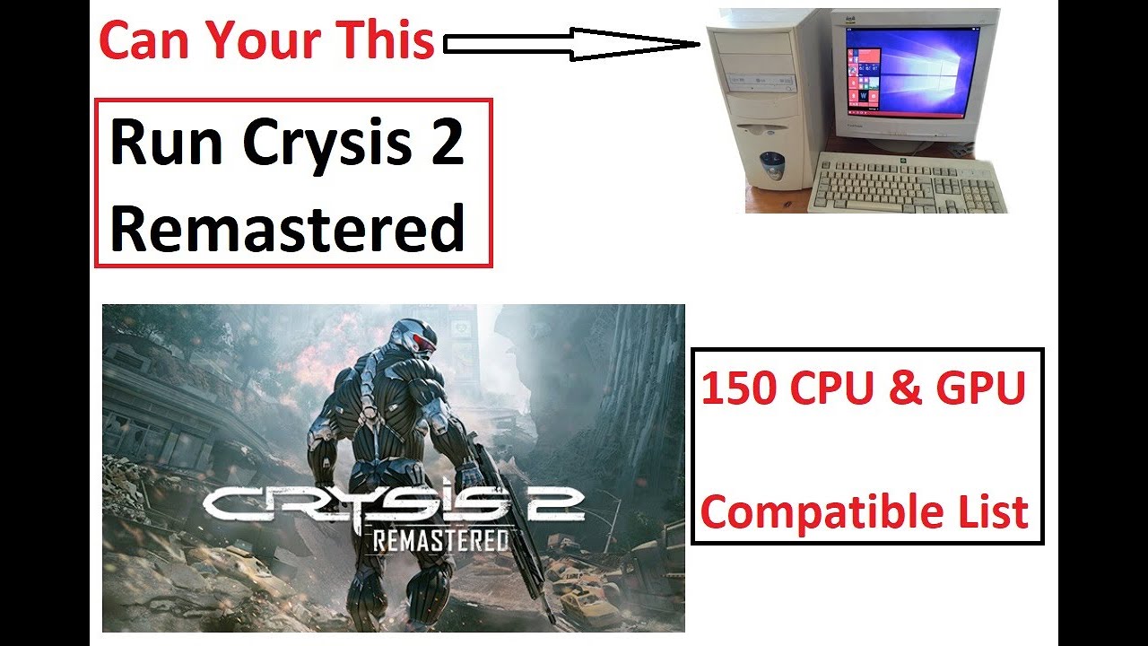 Crysis 2 Remastered PC Game - Minimum & Recommended System Requirements ...