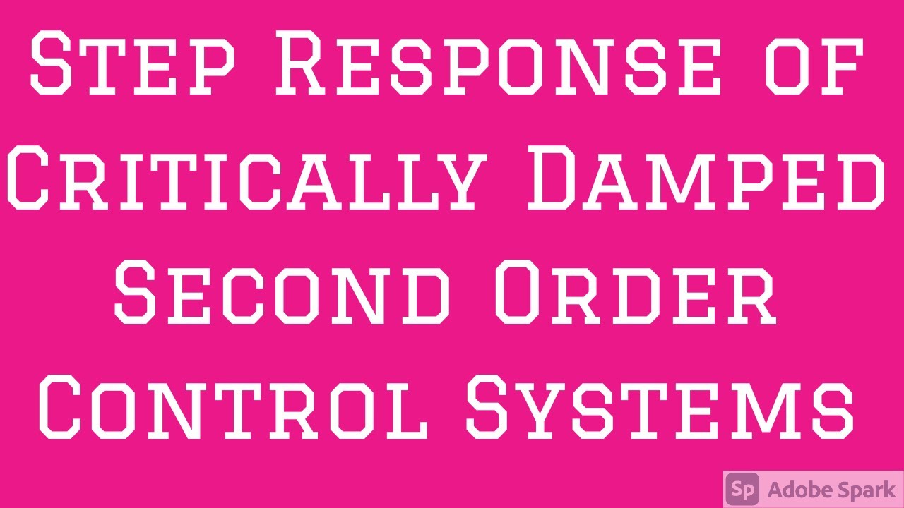 #Step#Response#Critically#damped#control#Systems Step Response of ...