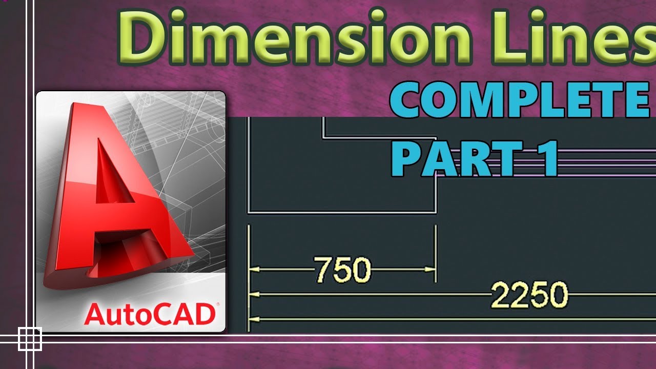 Autocad 2018 Dimension Lines complete Tutorial PART 1 YouTube Autocad 2018 Dimension Lines complete Tutorial PART 1 YouTube
