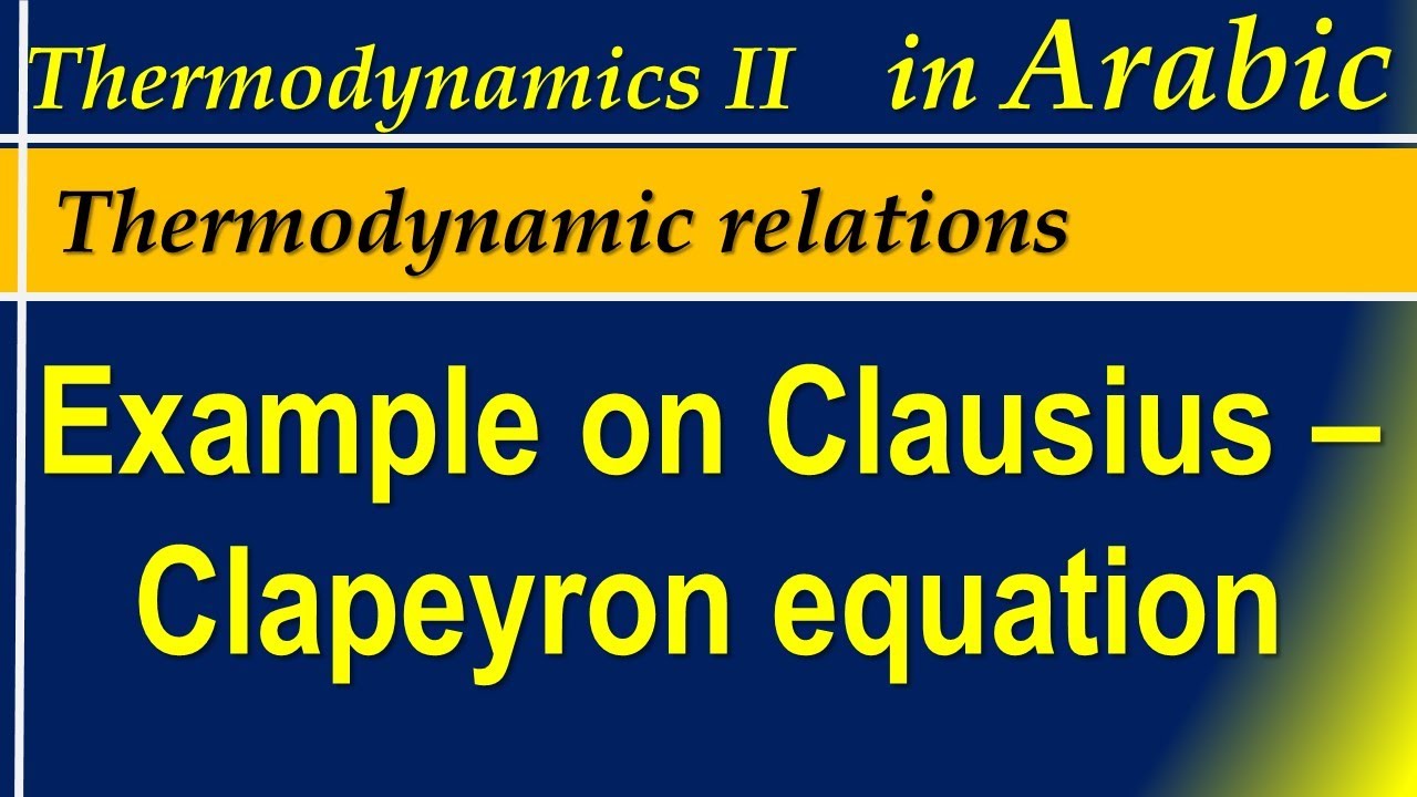 9.0 Example on Clausius – Clapeyron equation - YouTube