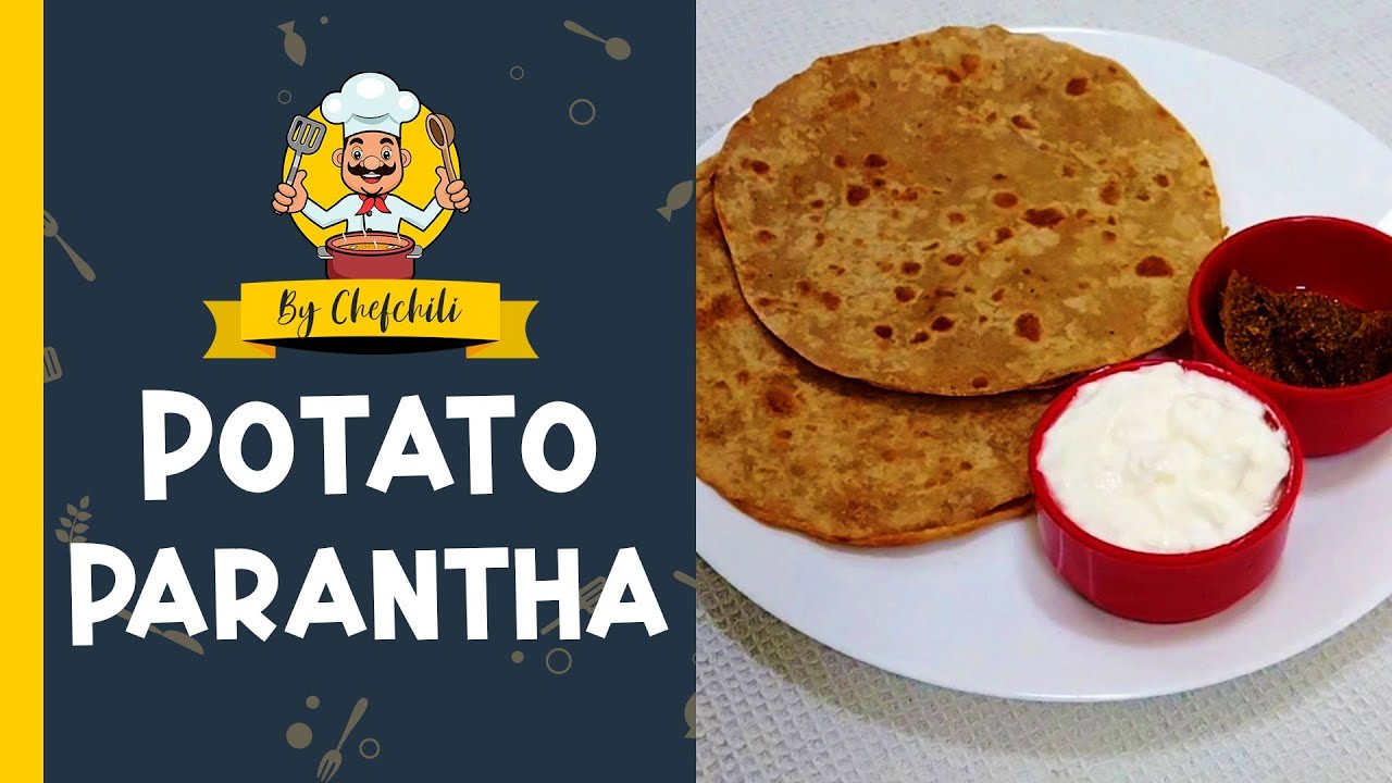 Potato Parantha | Aloo Paratha Recipe | Potato Stuffed Indian Flatbread ...