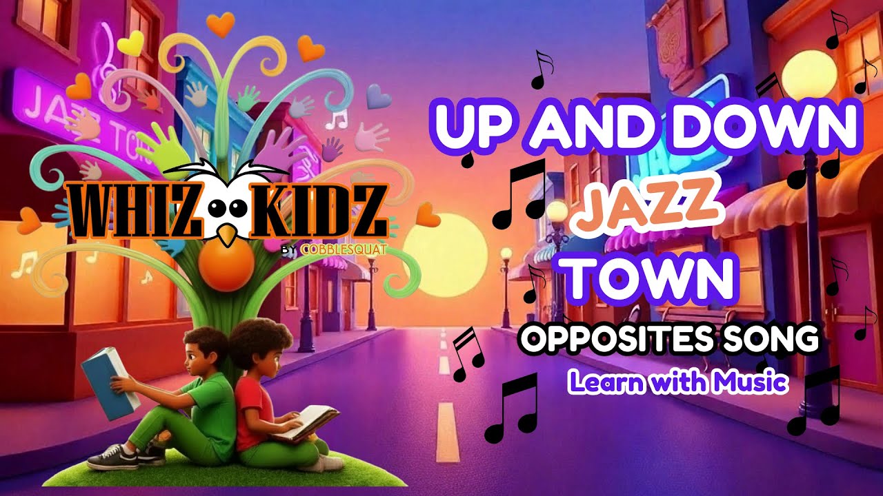 Up & Down Jazz Town | Movement Song for Kids | Dance & Learn Opposites ...