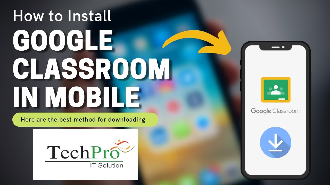 How to Download and Install Google Classroom In Simple Way. - YouTube