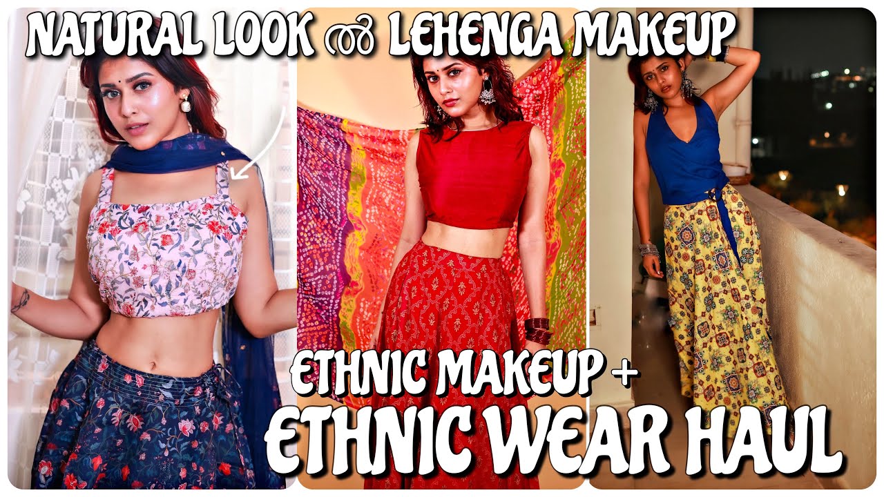 Most requested ethnic wear haul + NATURAL LEHENGA MAKEUP 😍 |sruthy ...