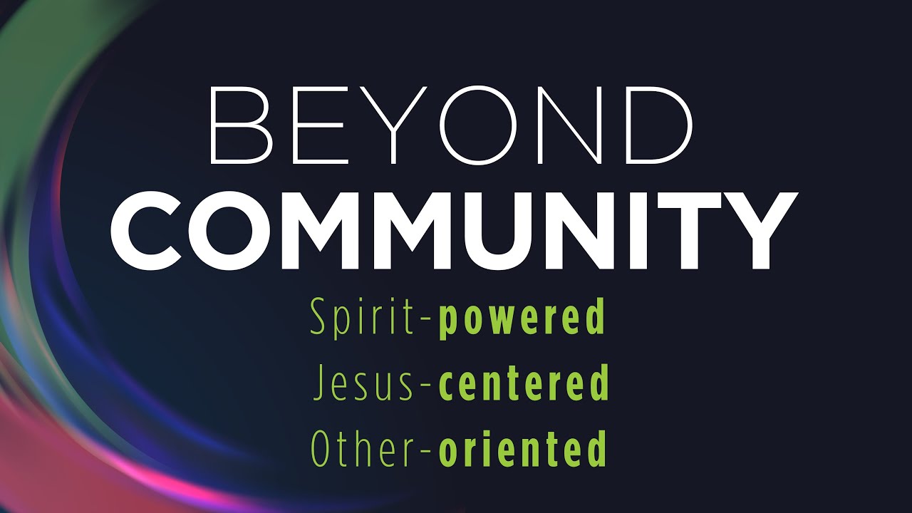 BEYOND COMMUNITY - YouTube