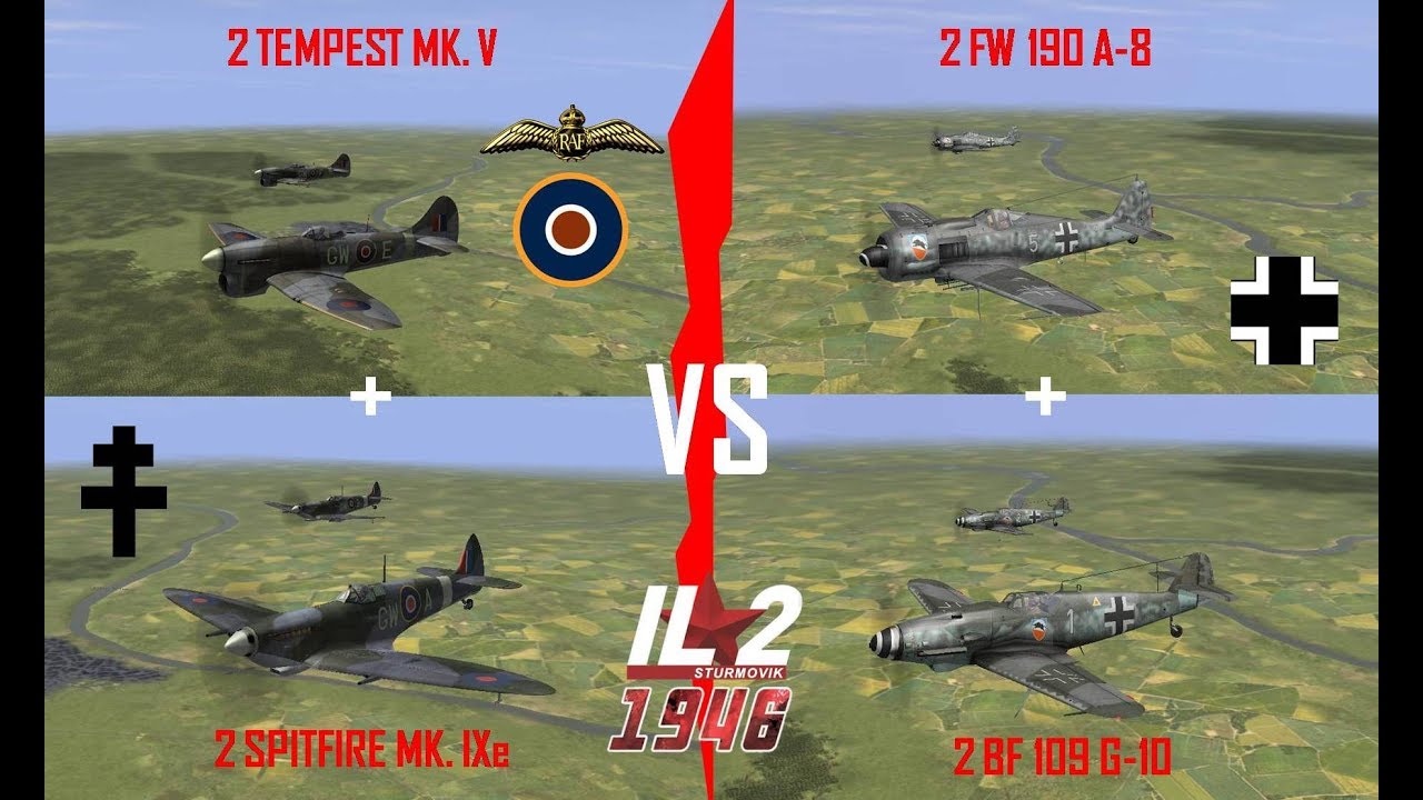 IL-2 Sturmovik 1946 : Spitfire + Tempest vs Bf 109 + Fw 190 - YouTube