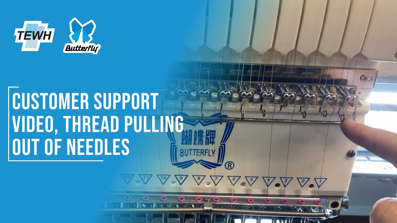 Fixing Thread Pulling Issues: Butterfly Embroidery Machine Support ...