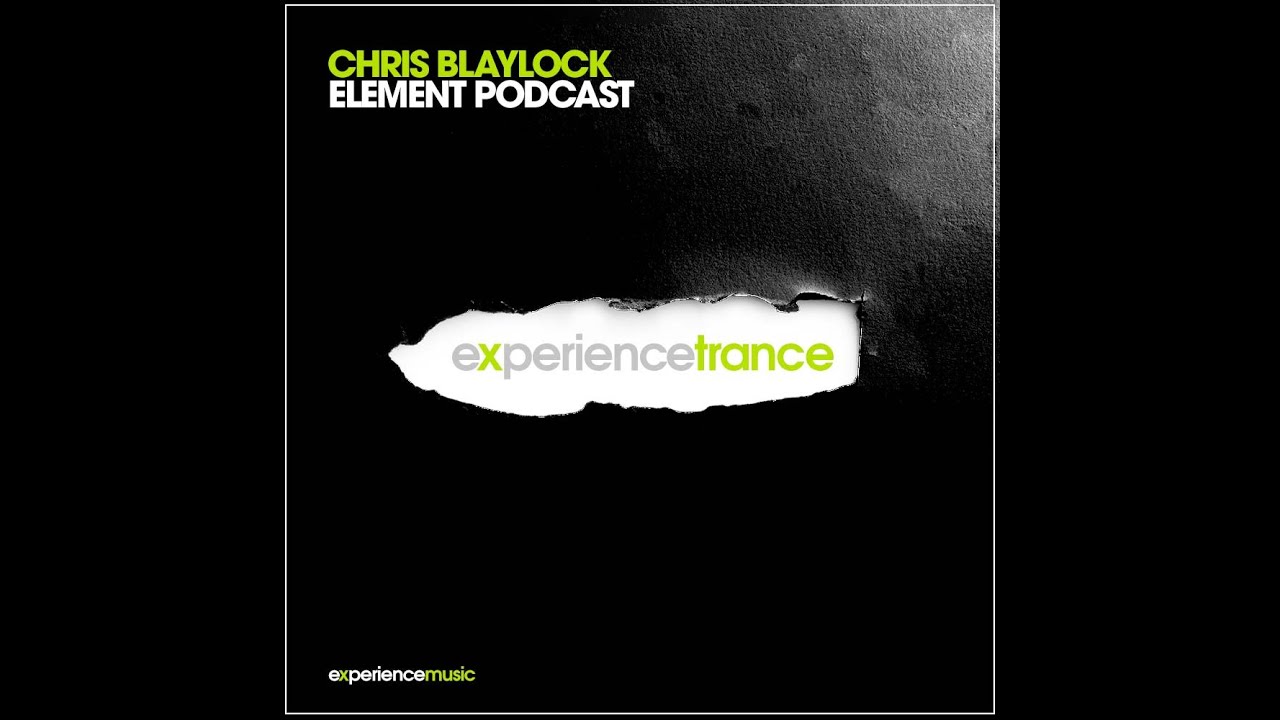 Chris Blaylock - Element Podcast Ep 015 - YouTube