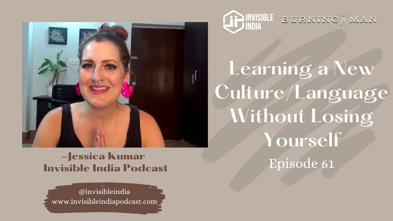 Learning a New Language Without Losing Yourself | Burning Man | Camp ...