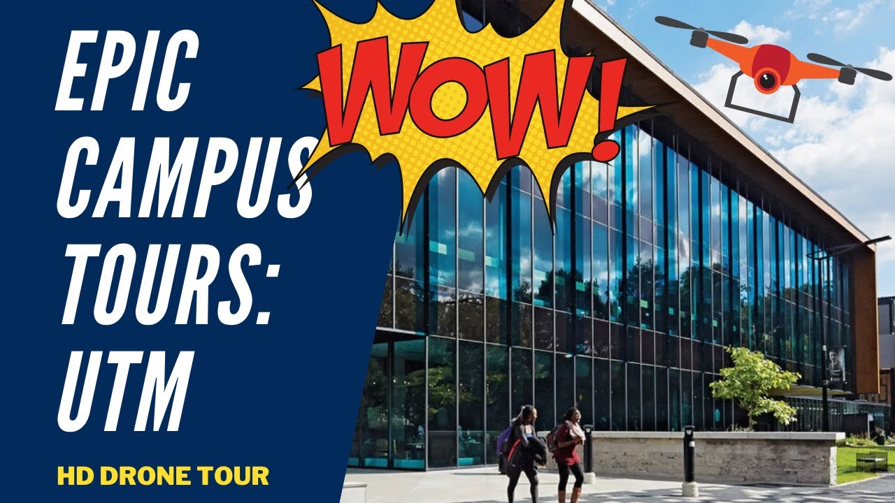 UTM CAMPUS TOUR | U OF T MISSISSAUGA CAMPUS TOUR | UNIVERSITY OF ...