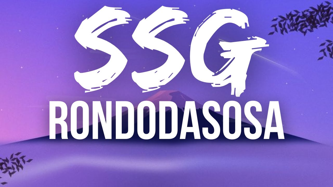 SSG - Rondodasosa ( TESTO UFFICIALE ) - YouTube