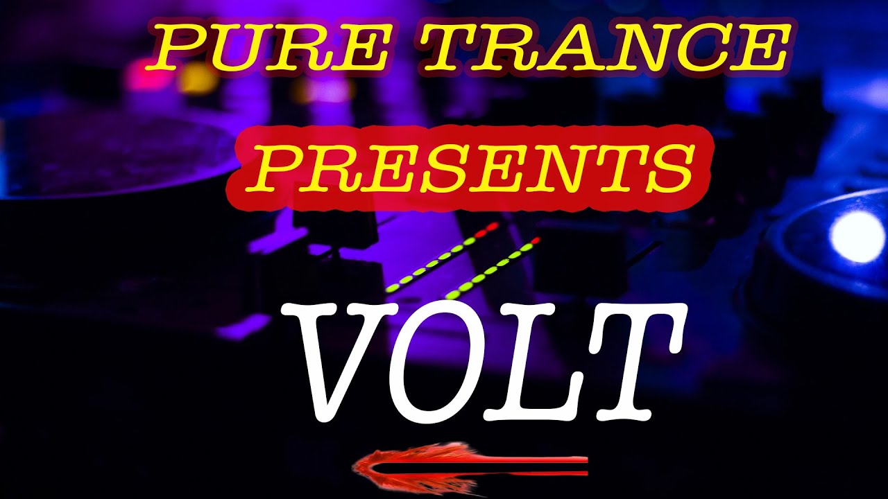 Volt Trance Mix | Psychedelic Trance | Pure Trance | Best Indian Trance ...