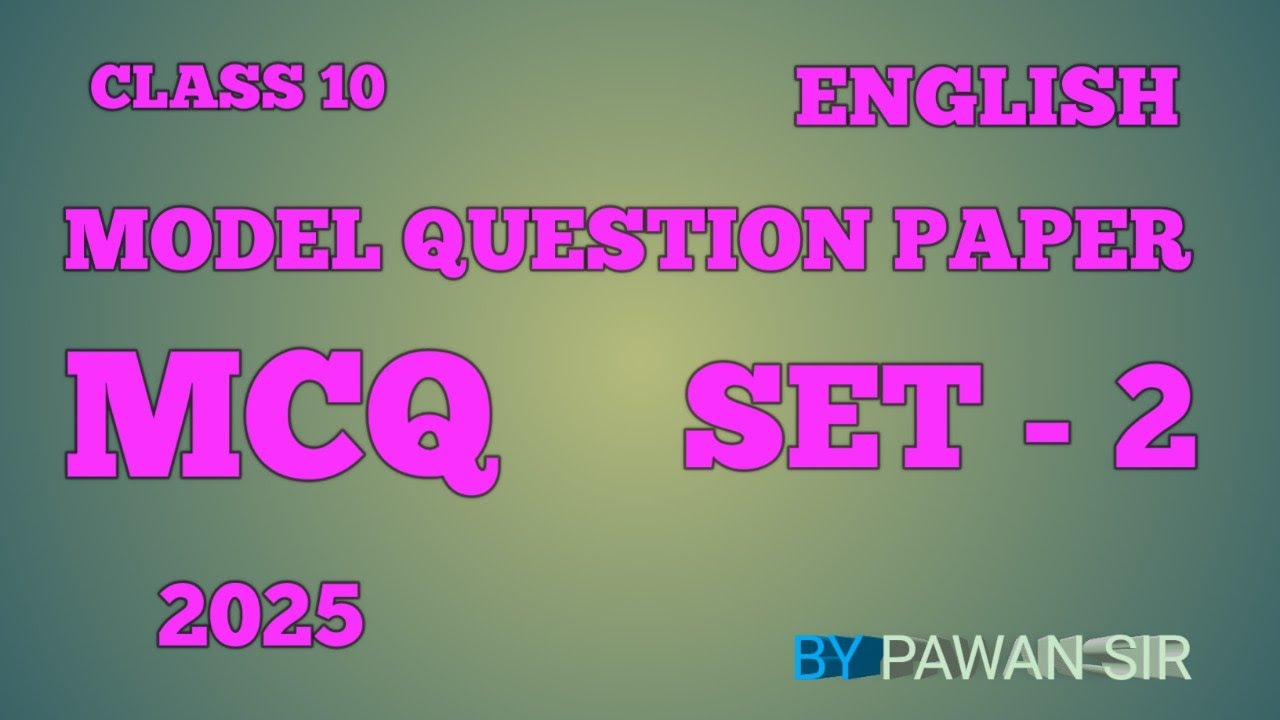 Class 10 English Model Question paper Set 2 multiple choice questions ...