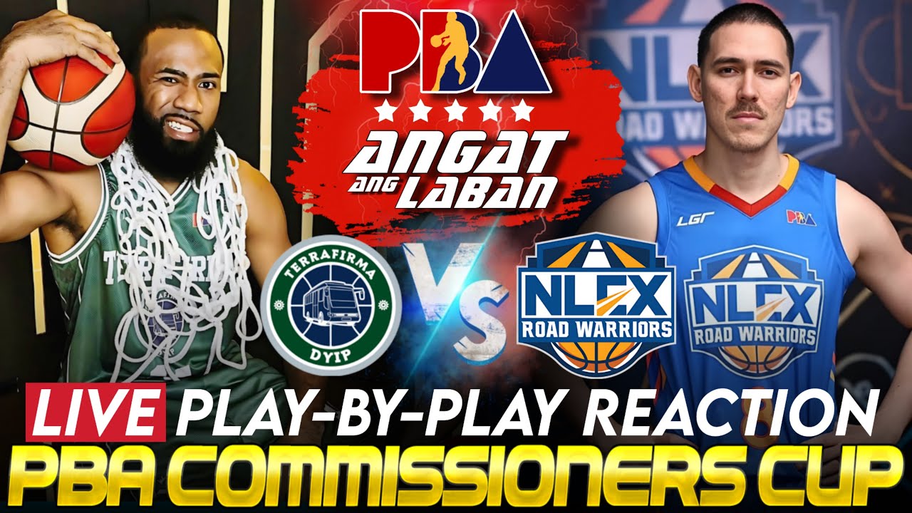 🔴LIVE PBA! TERRAFIRMA vs NLEX │ PBA COMMISIONERS' CUP Play-by-Play ...