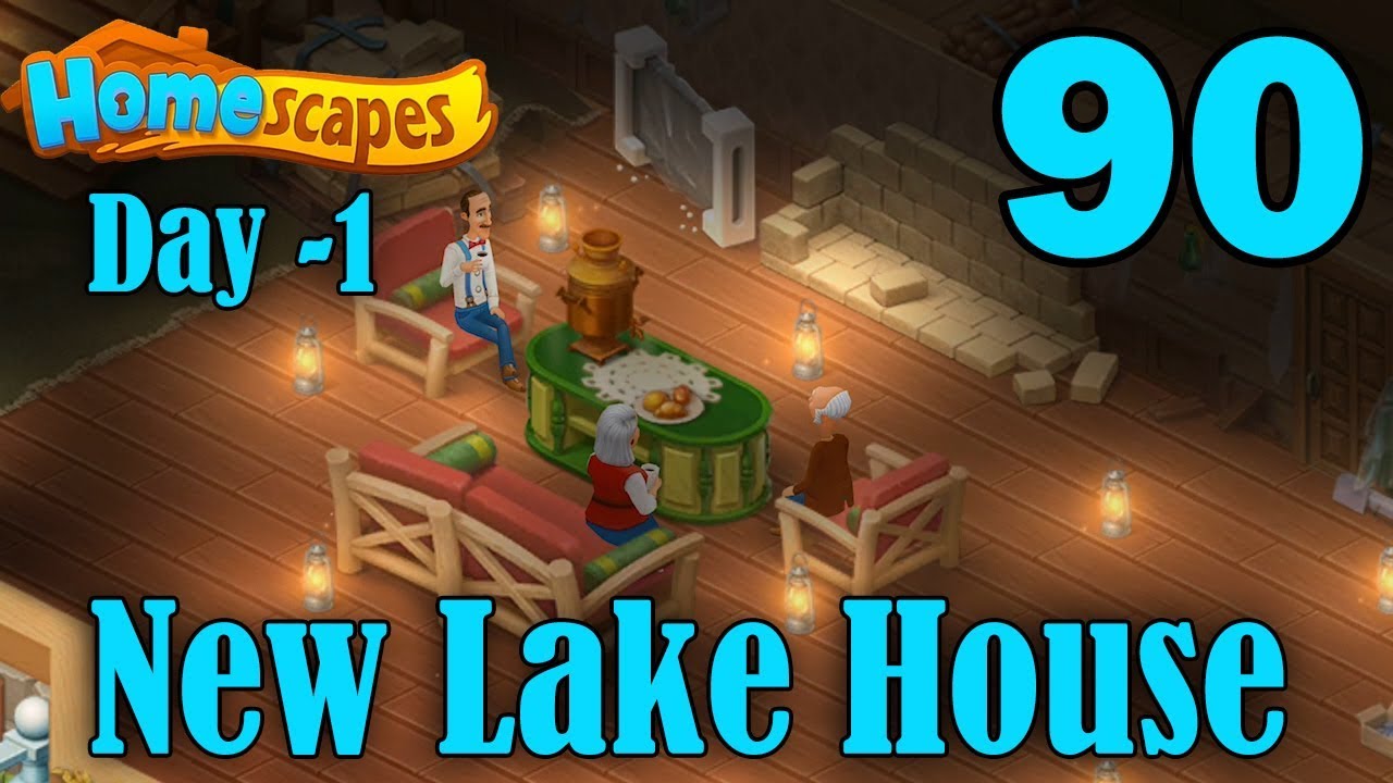 Homescapes Story Walkthrough Gameplay - New Lake House - Day 1 ...