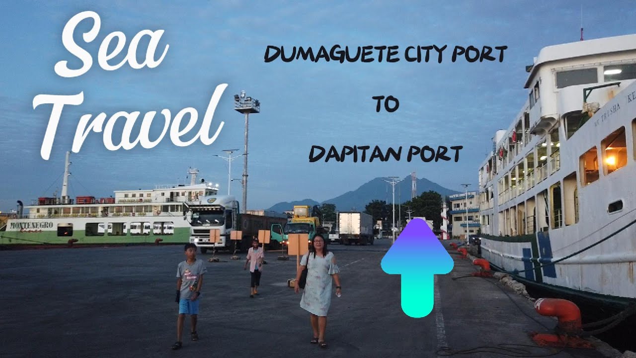 Dumaguete port to Dapitan port sea travel.. - YouTube