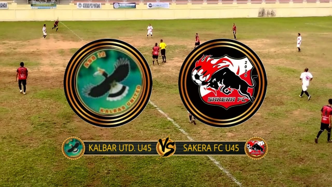 Cuplikan Video (Perebutan Juara 3) - Kalbar United U45 vs Sakera FC U45 - YouTube