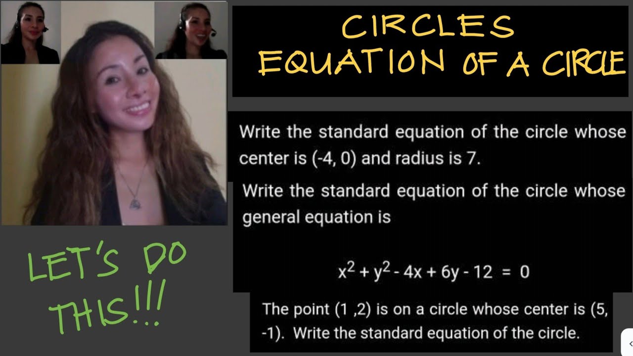 GEOMETRY: CIRCLES|| EQUATION OF A CIRCLE by Jane Maciejewski - YouTube