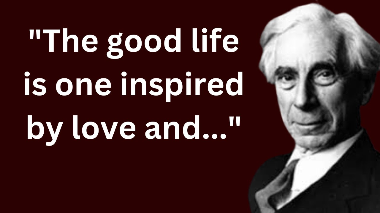 Best Bertrand Russell Quotes | Inspirational Quotes - YouTube
