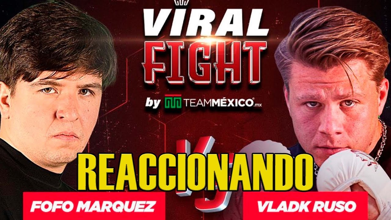FOFO MQZ VS VLADK RUSO - REACCIONANDO ( ME LLEVA LA V...) | VIRAL FIGHT ...