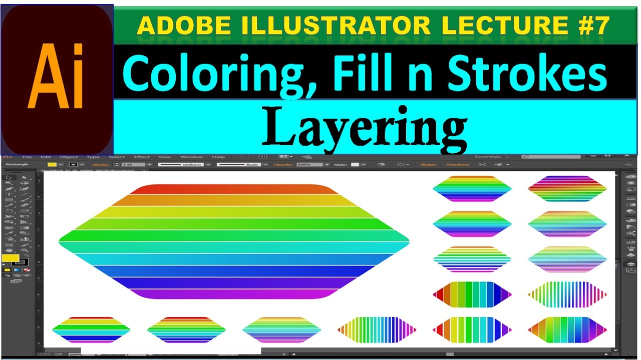 Color Objects, Fill n Strokes and Layering, Lecture 7, Adobe ...