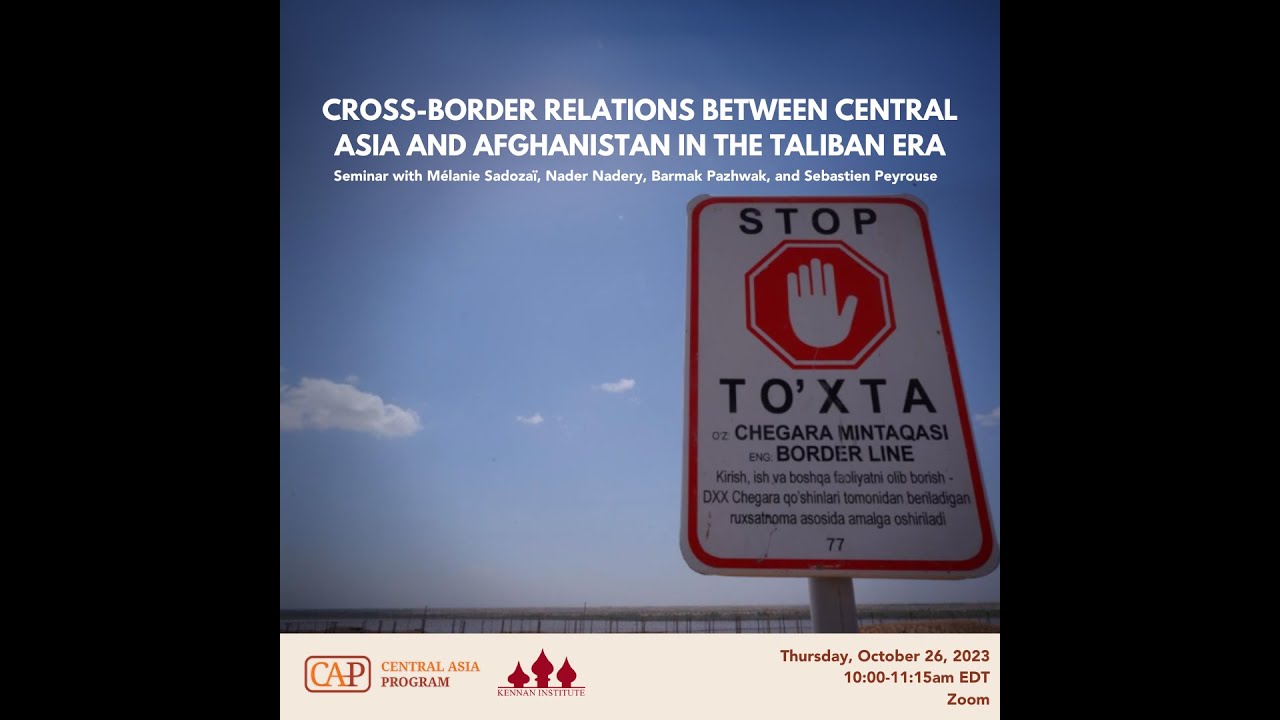 Cross-Border Relations between Central Asia and Afghanistan in the ...