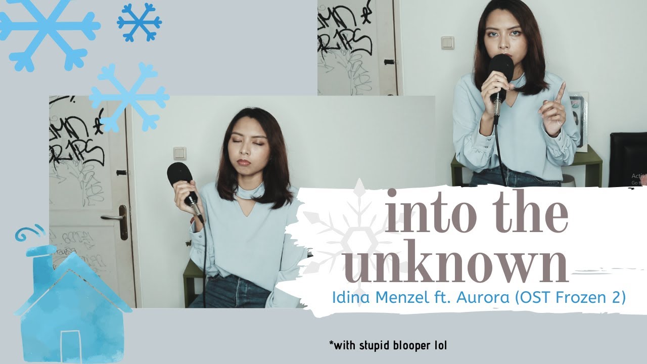 Into The Unknown Idina Menzel ft. Aurora - Jeanne (Covered_OST Frozen 2 ...