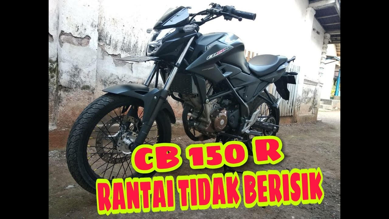 Modifikasi Simpel CB 150 R , RANTAI Tidak Berisik - YouTube