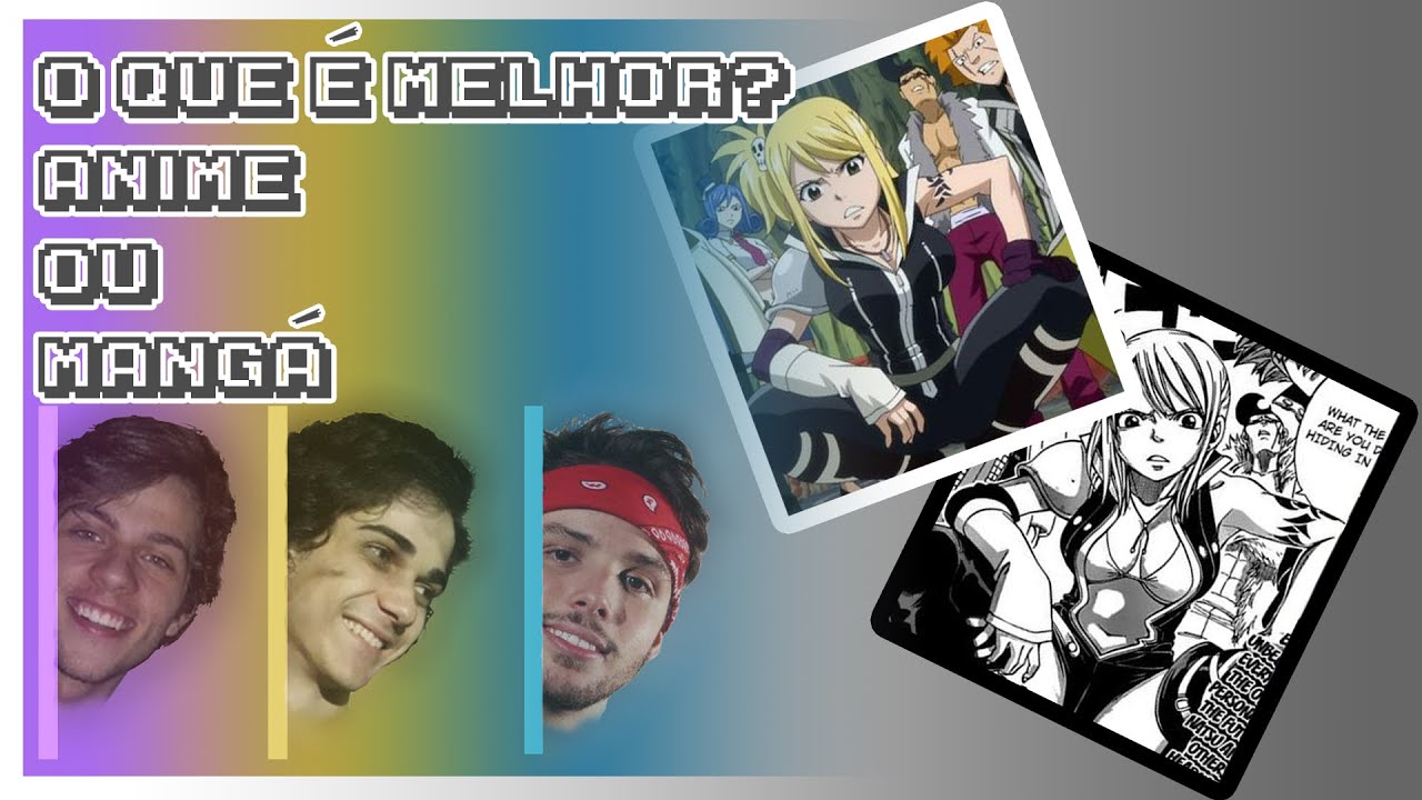 2 X 1 - Anime ou mangá, qual será o melhor?! - YouTube