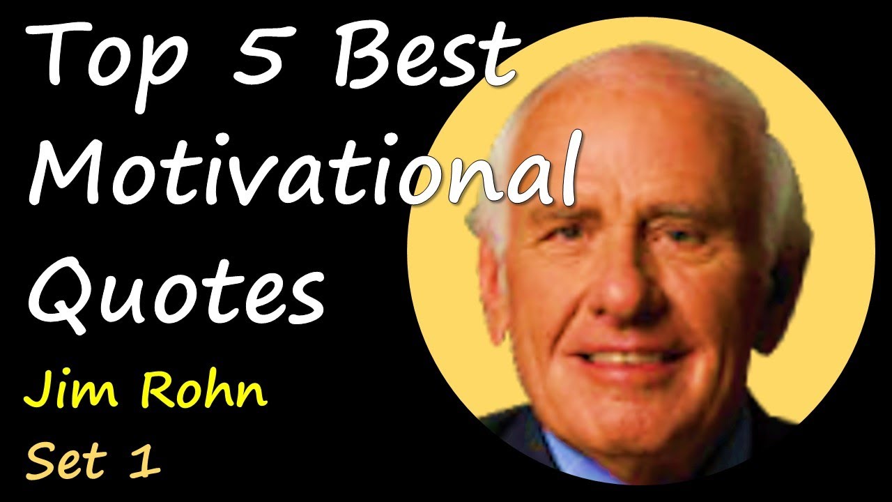Top 5 Best Motivational Quotes * Jim Rohn * Set 1 * You're Not A Tree ...