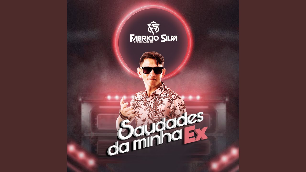 Saudades Da Minha Ex Youtube