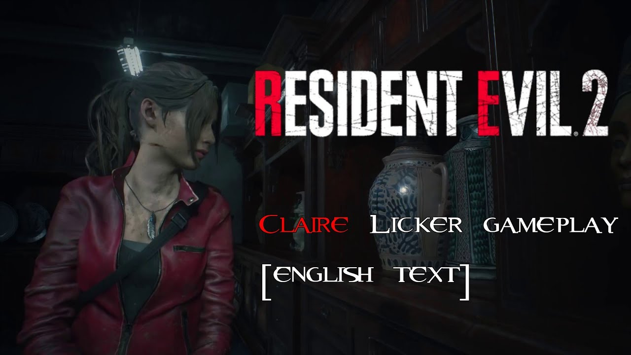 Resident Evil 2 Remake - Claire Redfield Licker Gameplay Demo (English ...
