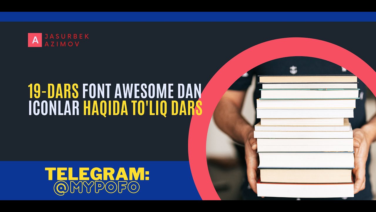 19-dars | Web Saytga Icon joylashni va Font awesome dan oson ...