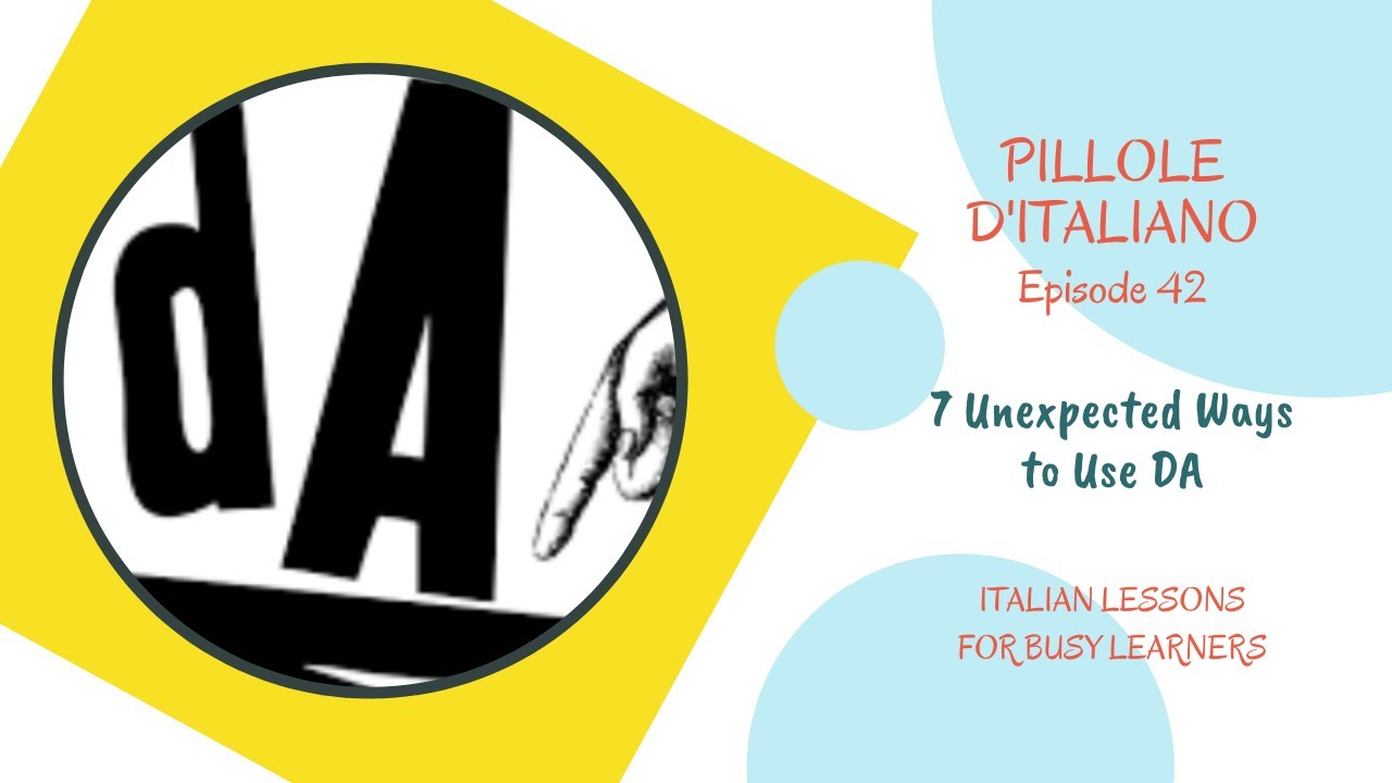 Italian Prepositions: DA - YouTube