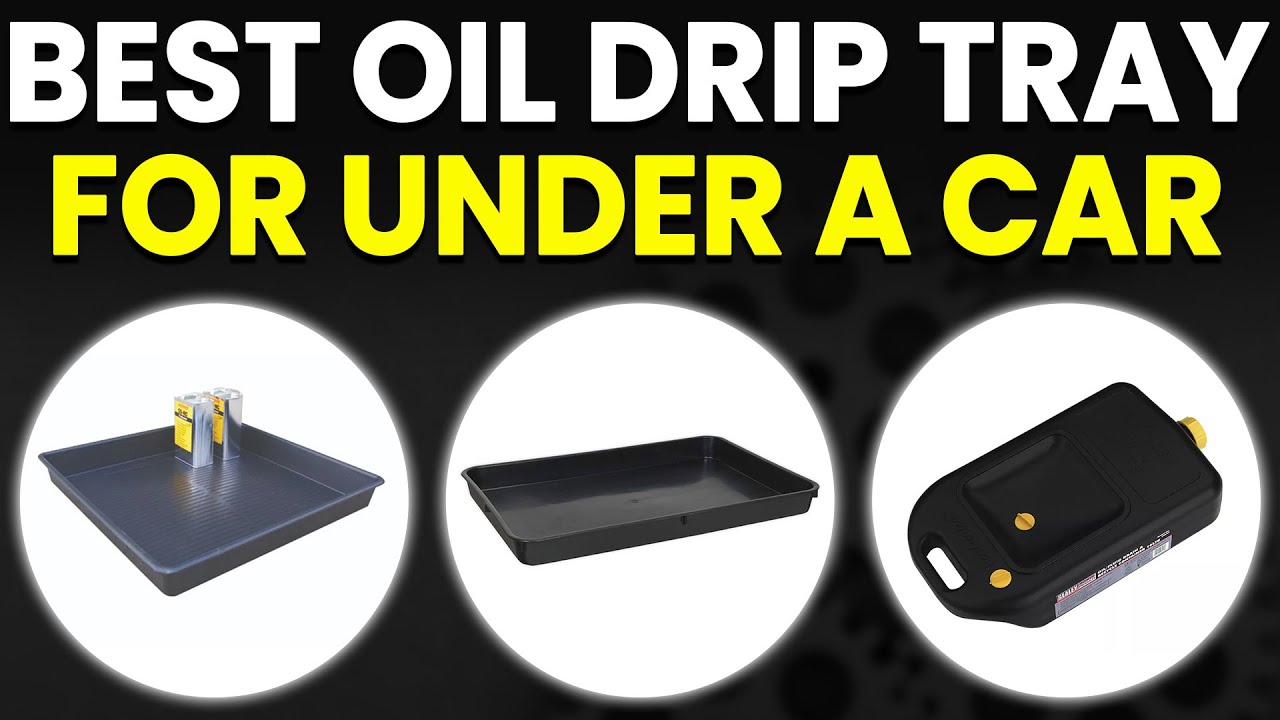 Best Oil Drip Tray For Under Car: Which One Should You Buy? - YouTube