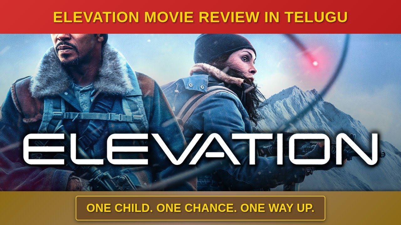Elevation Movie Review in Telugu | Elevation Telugu Review | Elevation ...
