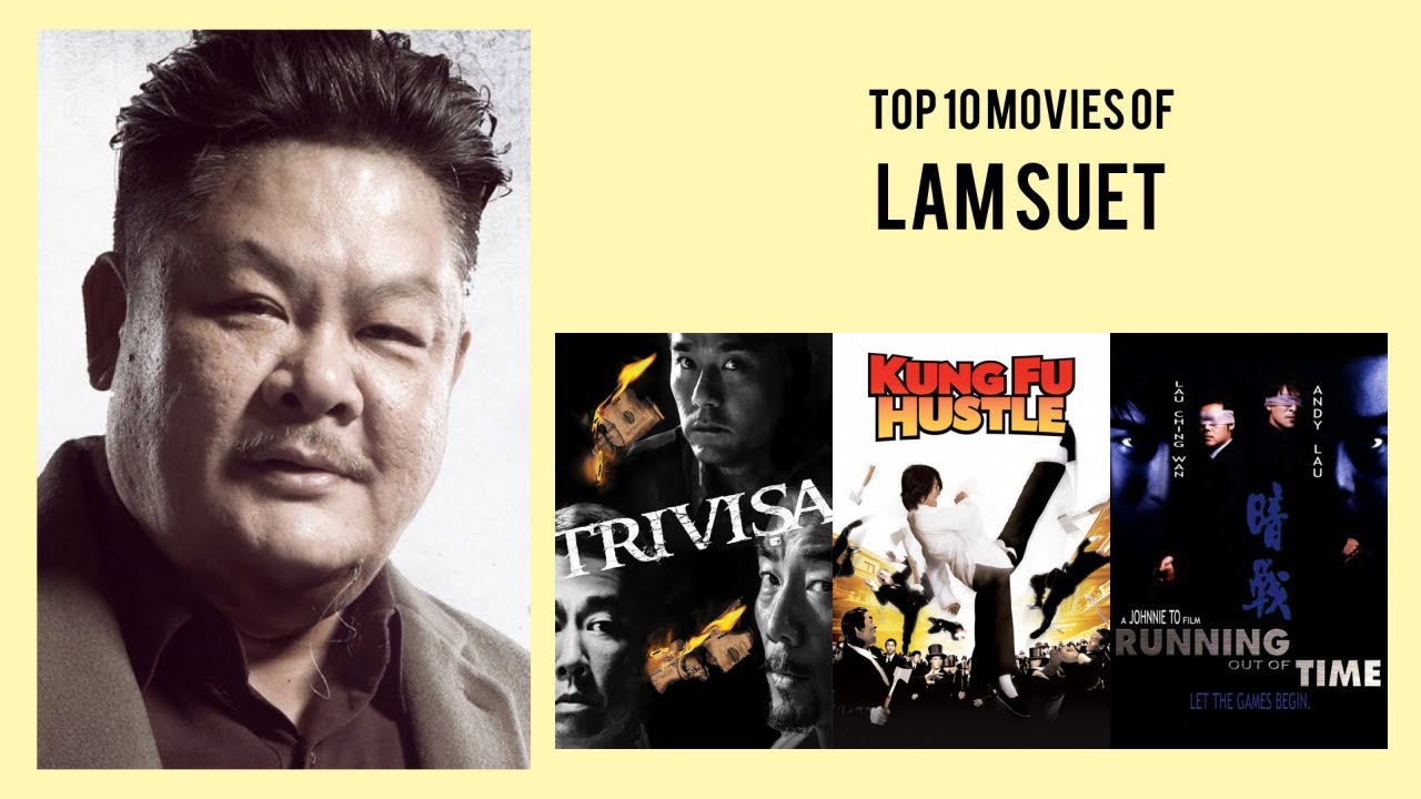 Lam Suet Top 10 Movies | Best 10 Movie of Lam Suet - YouTube