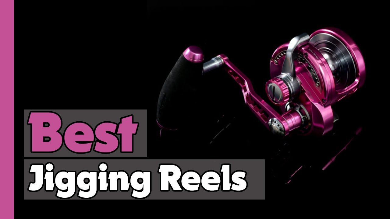 Top 5: Best Jigging Reels In 2025 🎣 [ Best Overhead Reel For Jigging ...