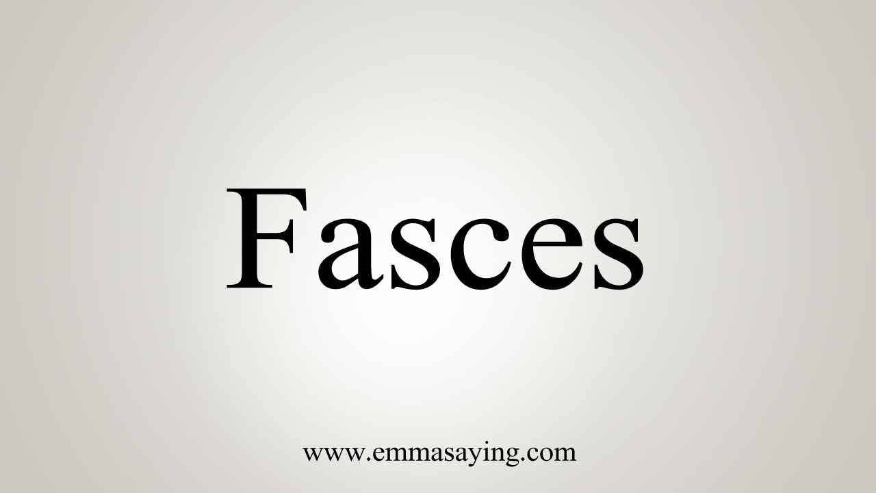 How To Say Fasces - YouTube