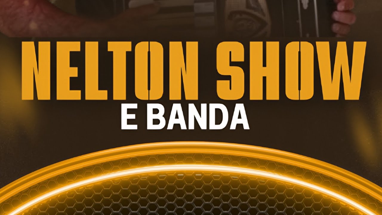 Nelton show & banda - YouTube