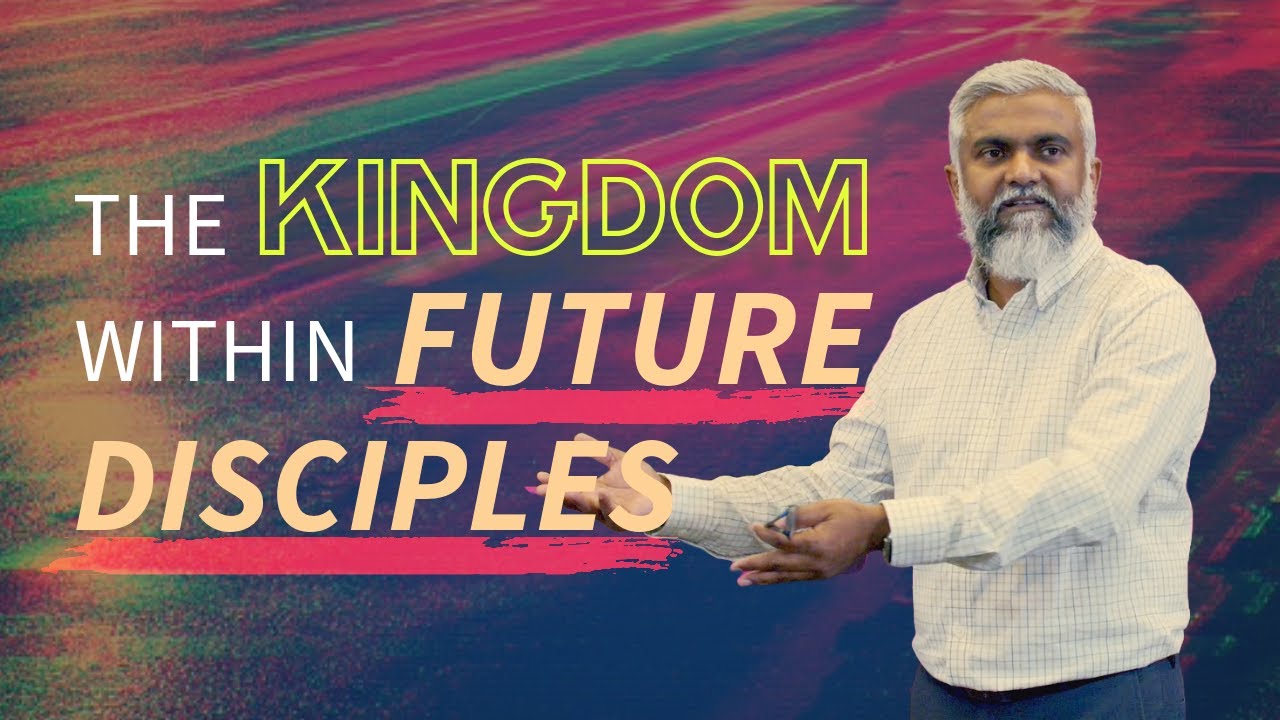 The Kingdom Within Future Disciples - YouTube